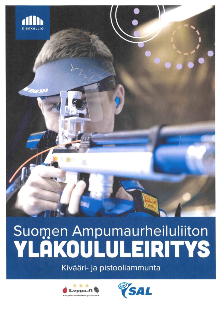 Ilmoittautuminen ammunnan yläkoululeiritykseen Kisakallion ...